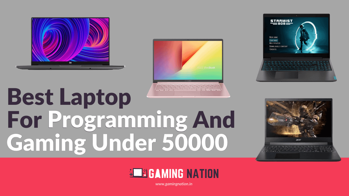 (#1) Best Laptop For Programming And Gaming Under 50000